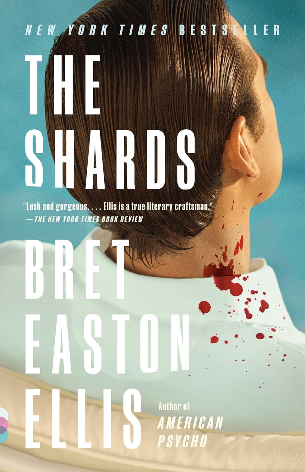 Last Word – The Shards – Bret Easton Ellis – Old town crier
